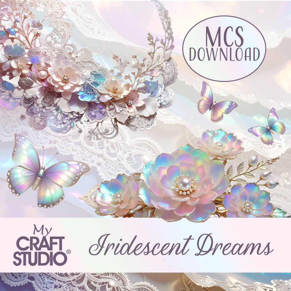 My Craft Studio Iridescent Dreams Artwork Download - Highlight Crafts